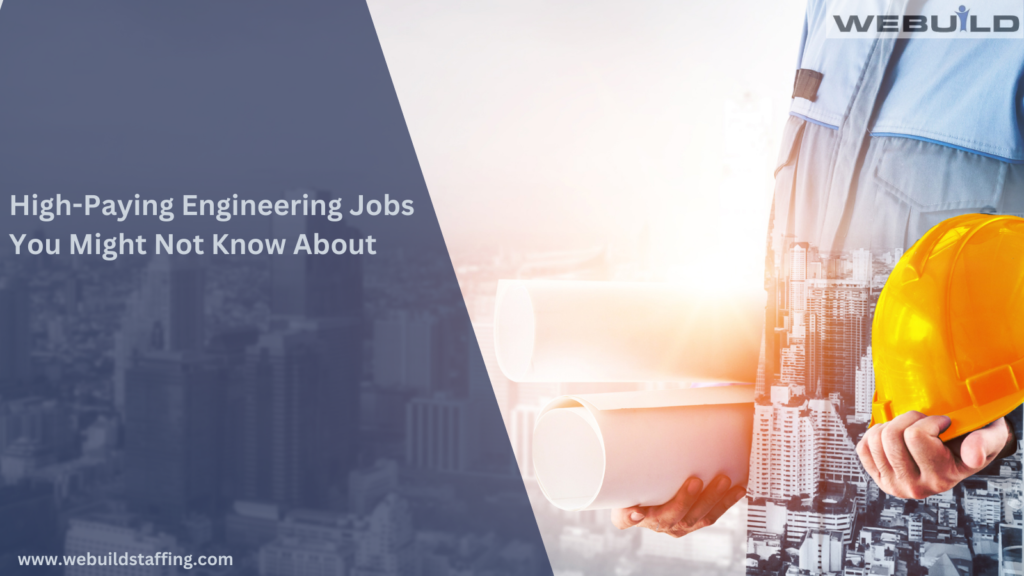 Discover High-Paying Engineering Jobs You Should Know