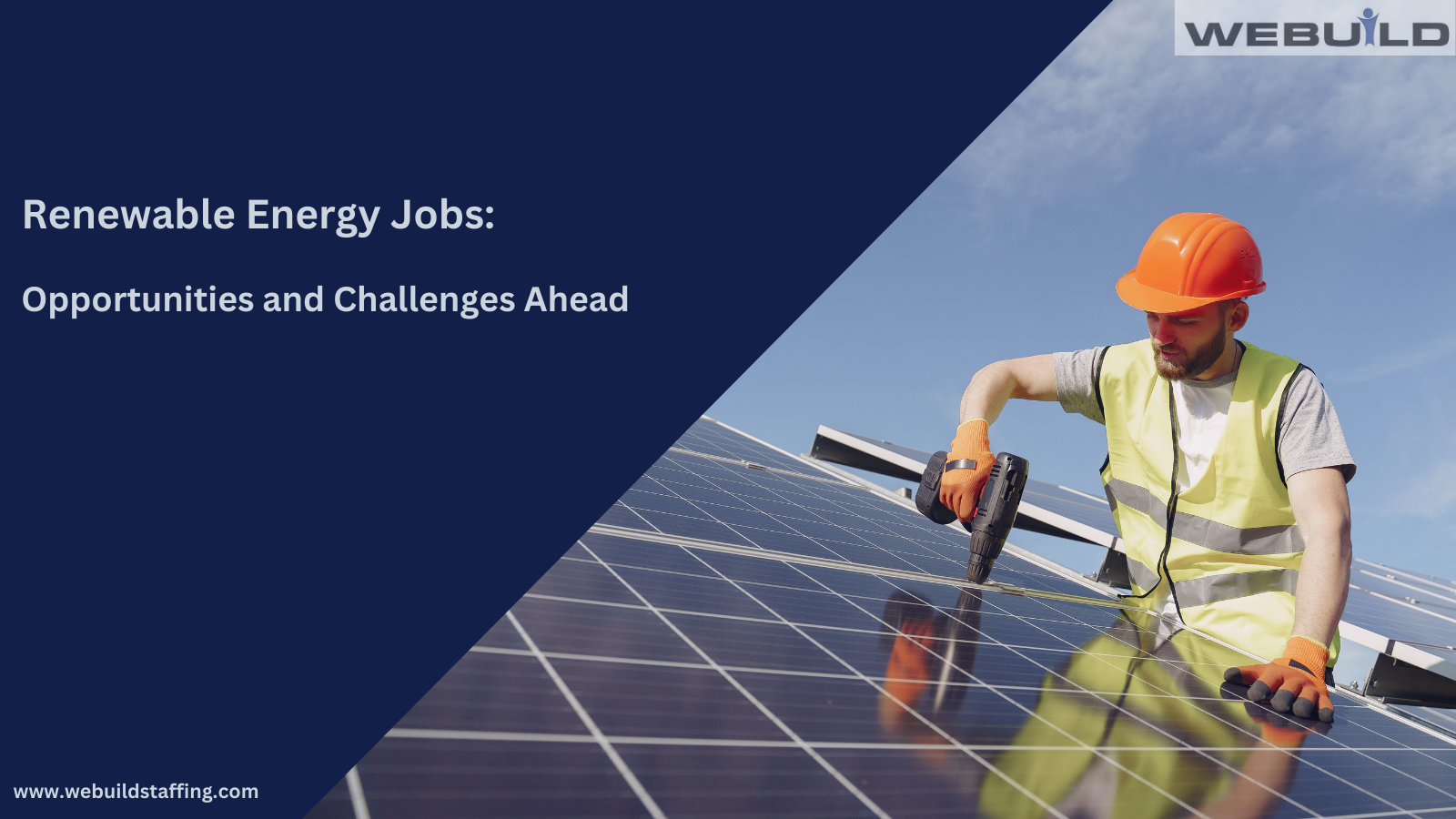 Renewable Energy Jobs: Opportunities & Challenges Ahead